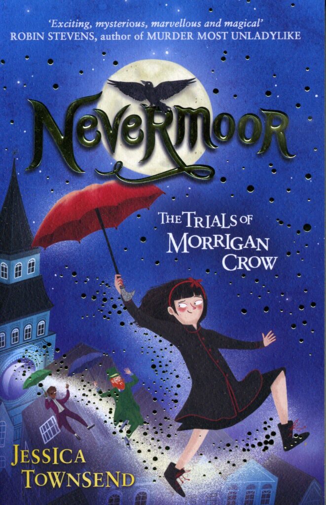 Nevermoor: The Trials Of Morrigan Crow - Laburnum House Educational