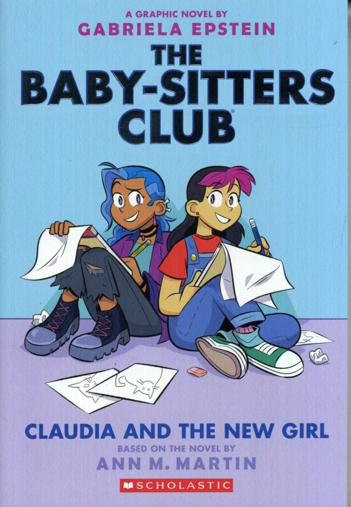 Claudia And The New Girl The Baby-sitters Club Book 9 - Laburnum House ...
