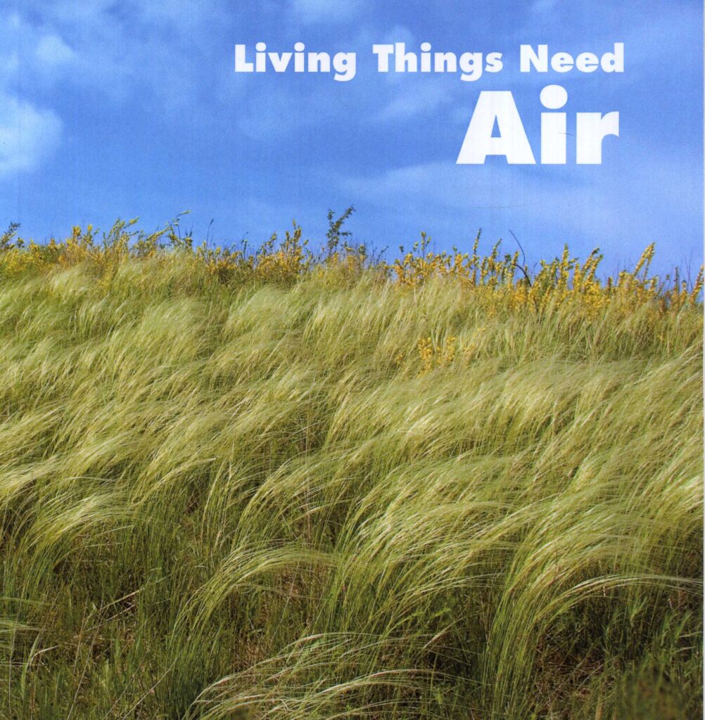 Living Things Need Air - Laburnum House Educational