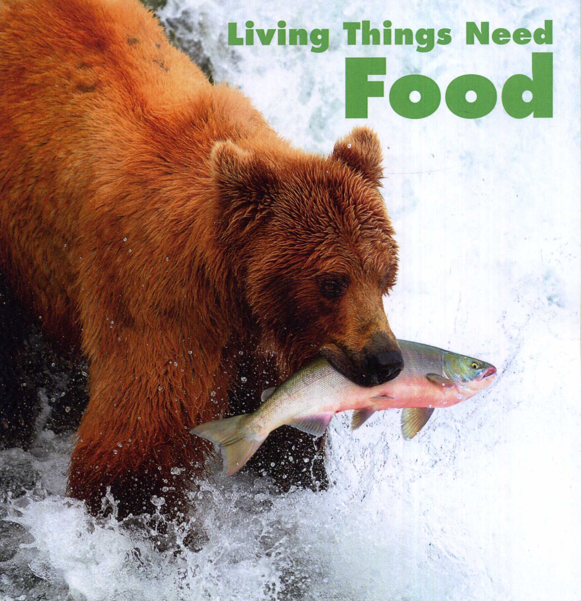 Living Things Need Food - Laburnum House Educational