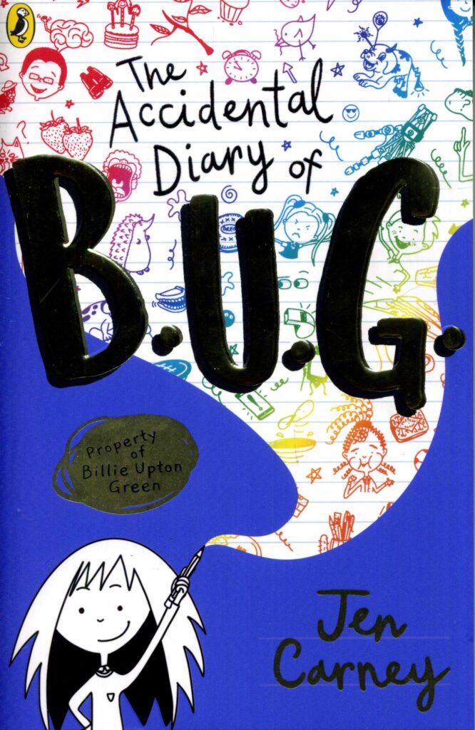 The Accidental Diary Of B.U.G. - Laburnum House Educational