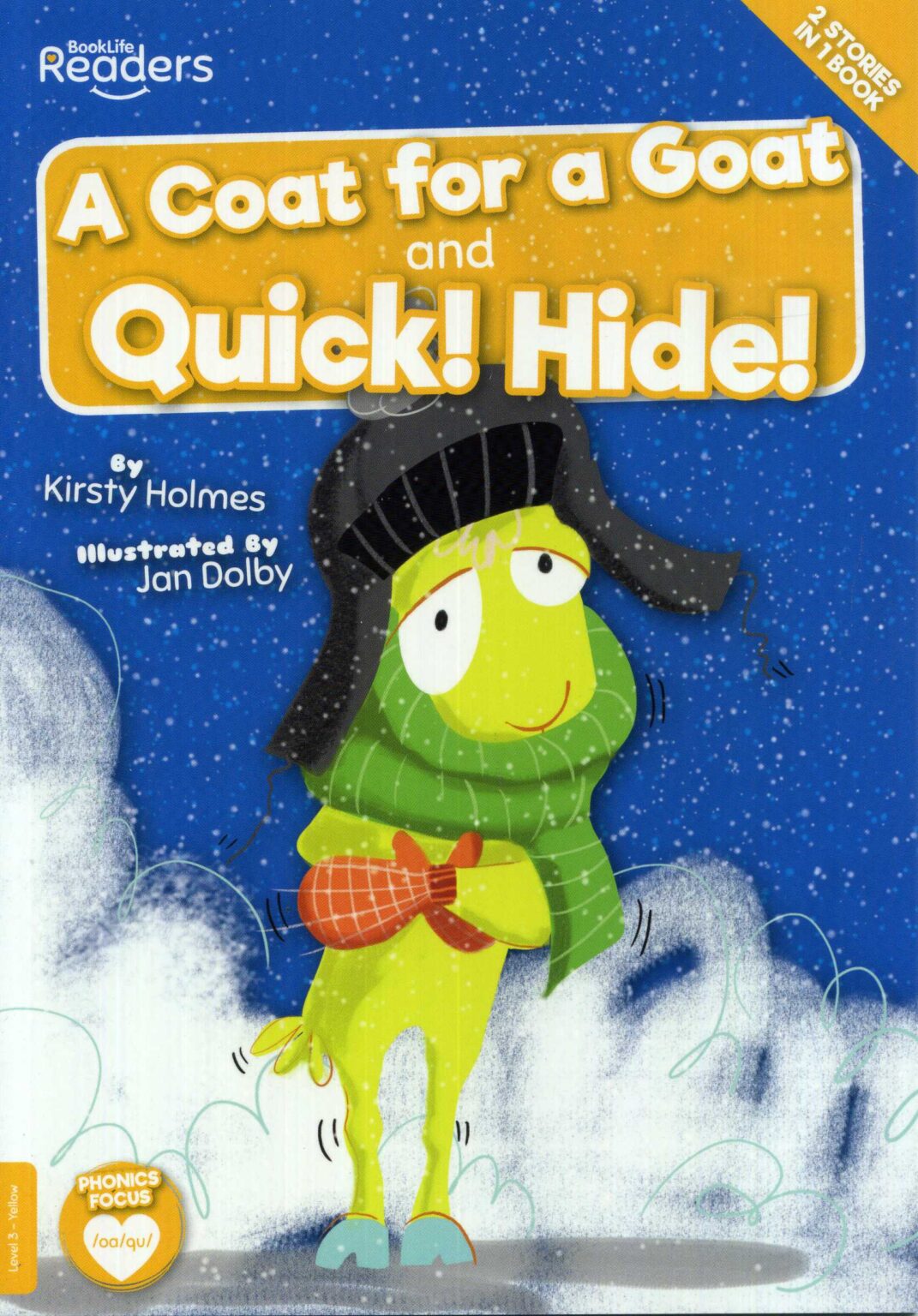 A Coat For A Goat and Quick! Hide! - Laburnum House Educational