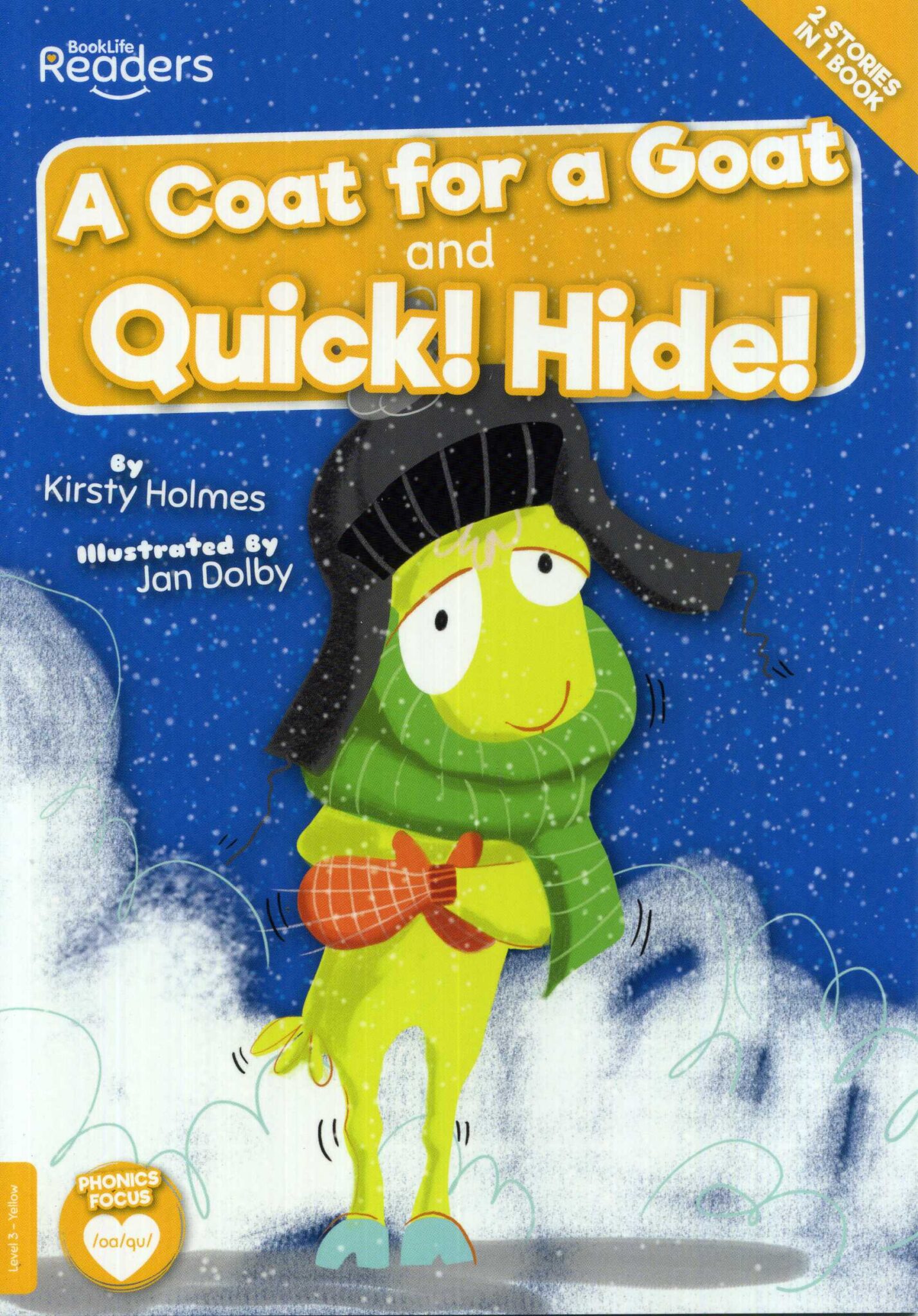 A Coat For A Goat and Quick! Hide! - Laburnum House Educational