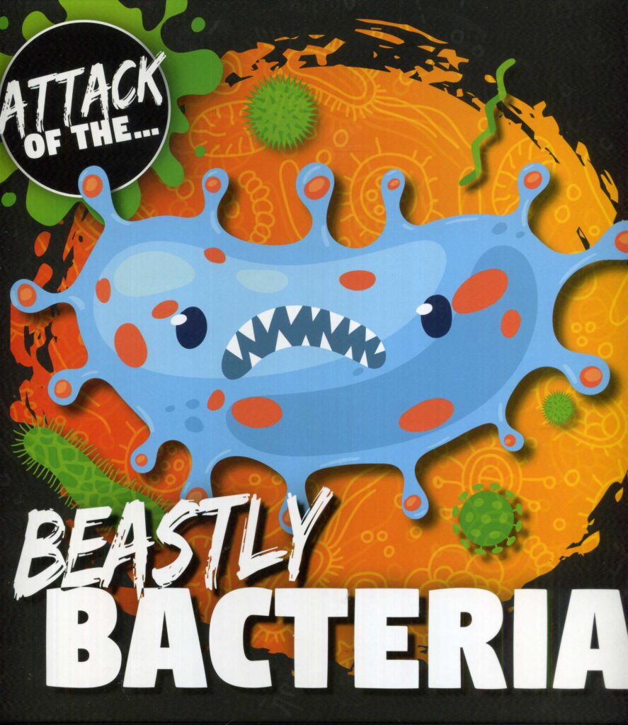 Beastly Bacteria - Laburnum House Educational