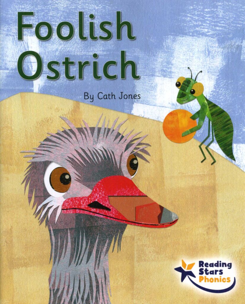 Foolish Ostrich - Laburnum House Educational