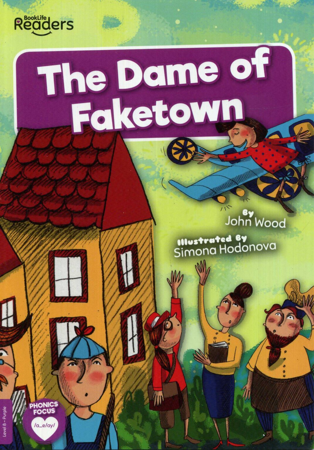 The Dame Of Faketown - Laburnum House Educational