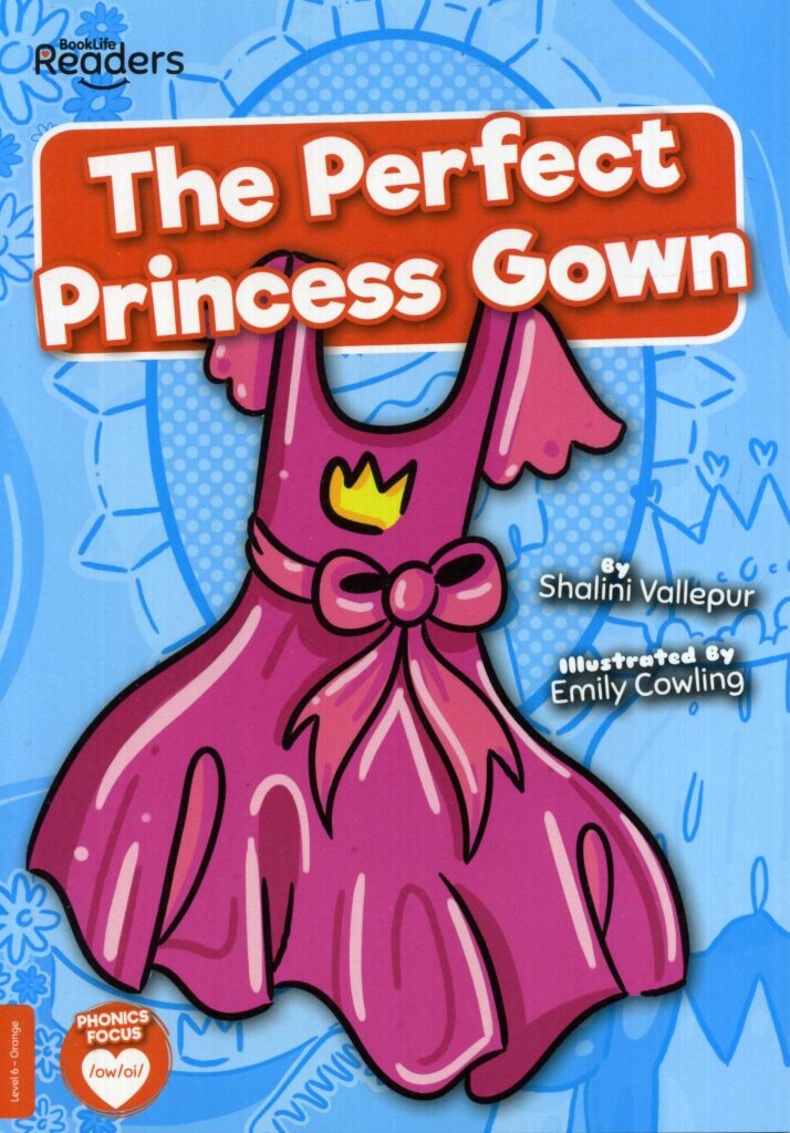 The Perfect Princess Gown - Laburnum House Educational