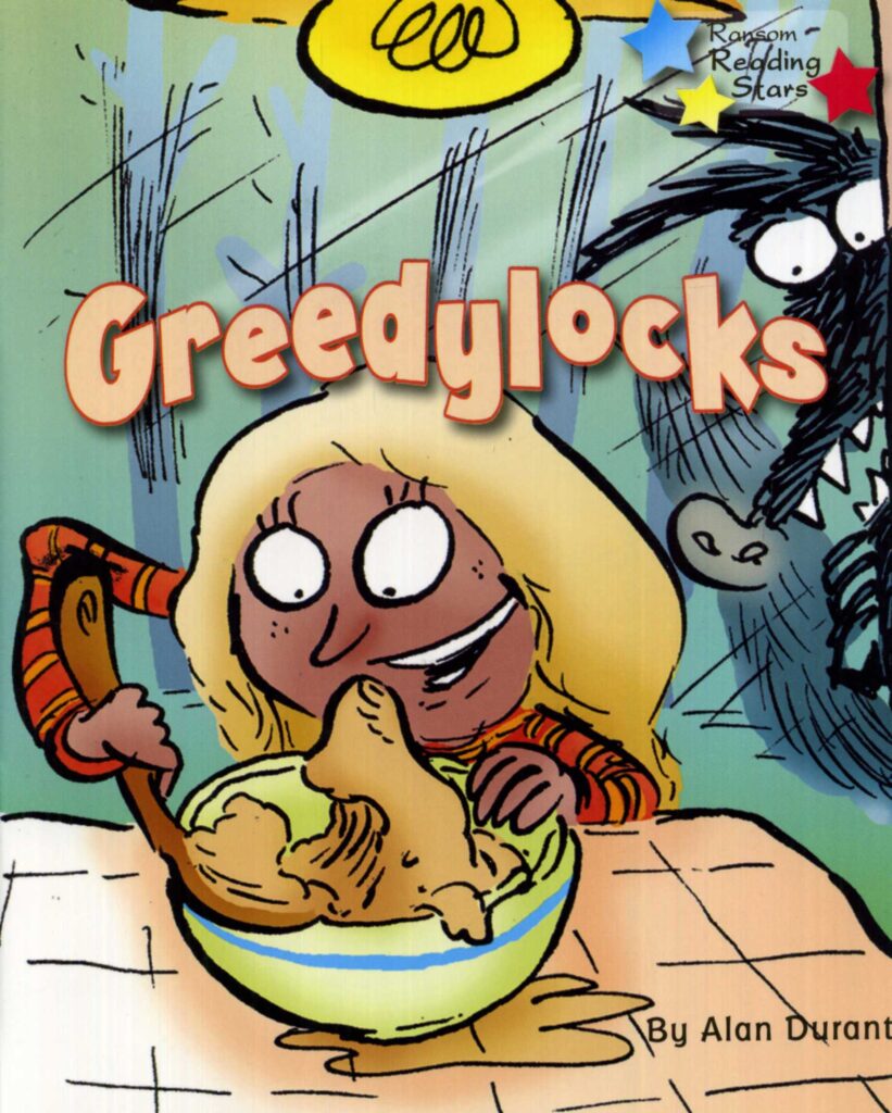 Greedylocks - Laburnum House Educational