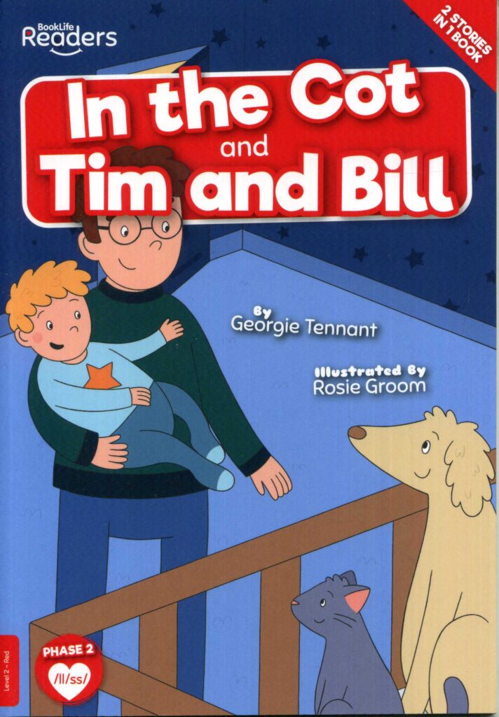 In The Cot and Tim And Bill - Laburnum House Educational