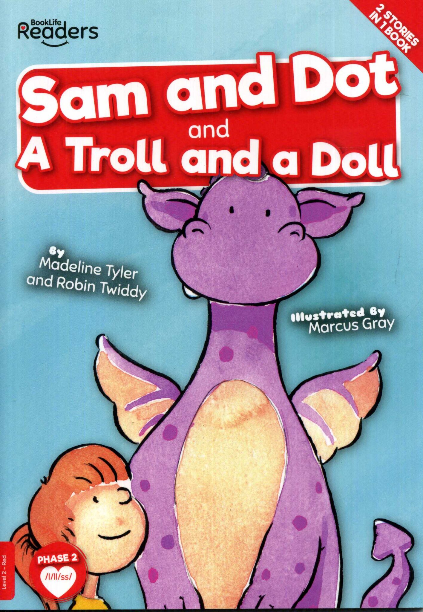 Sam and Dot & A Troll and A Doll - Laburnum House Educational