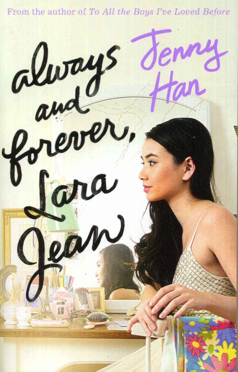 Always And Forever Lara Jean - Laburnum House Educational