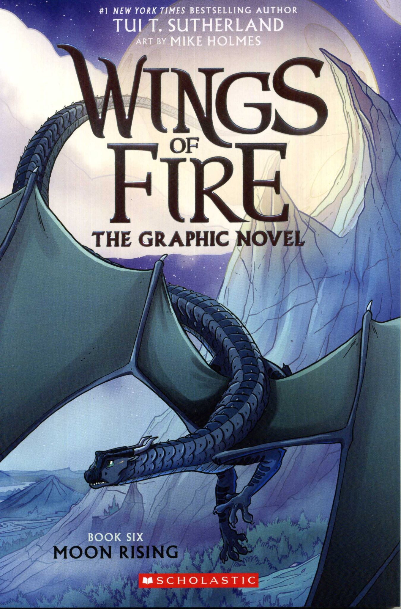 Moon Rising - Wings of Fire Book 6 - Laburnum House Educational