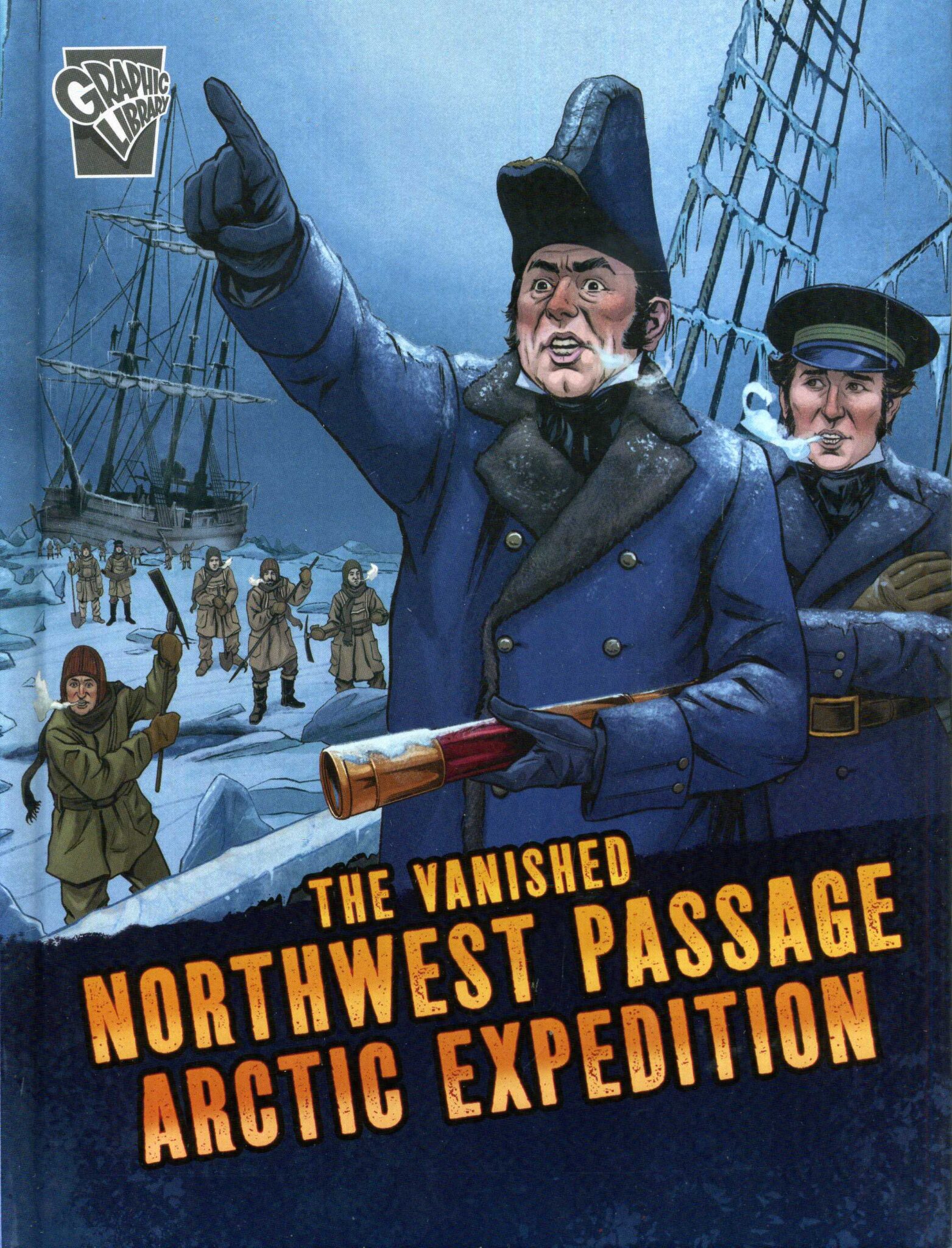 The Vanished Northwest Passage Arctic Expedition - Laburnum House ...