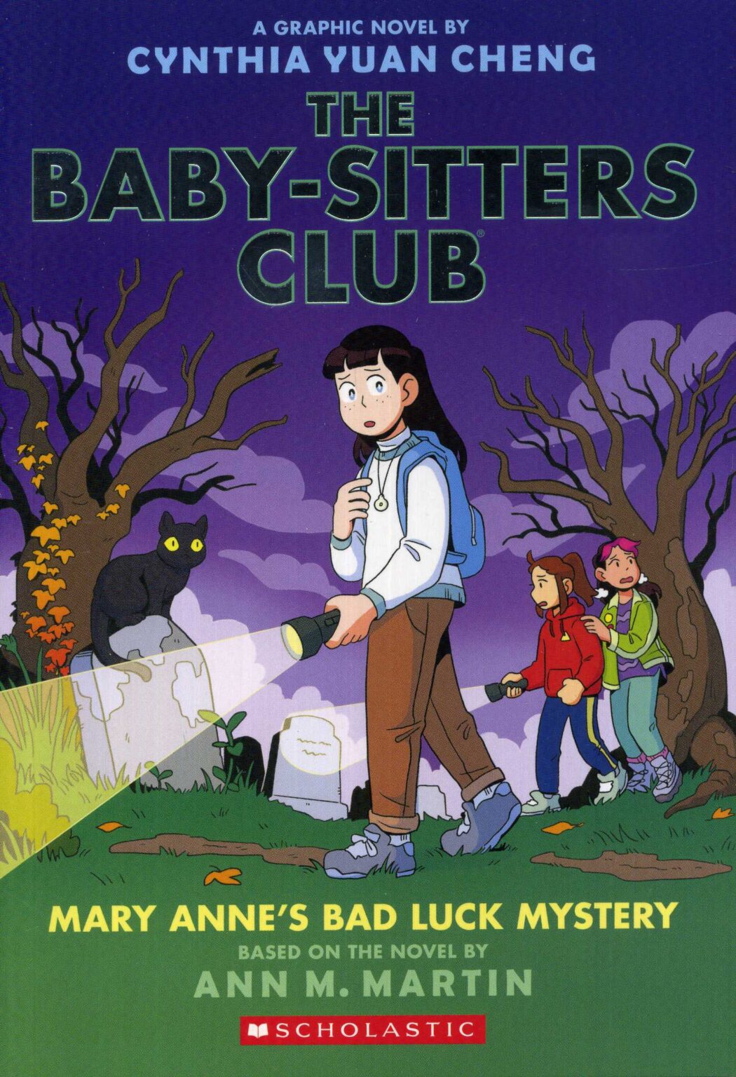 Mary Anne’s Bad Luck Mystery The Baby-sitters Club Book 13 - Laburnum House Educational