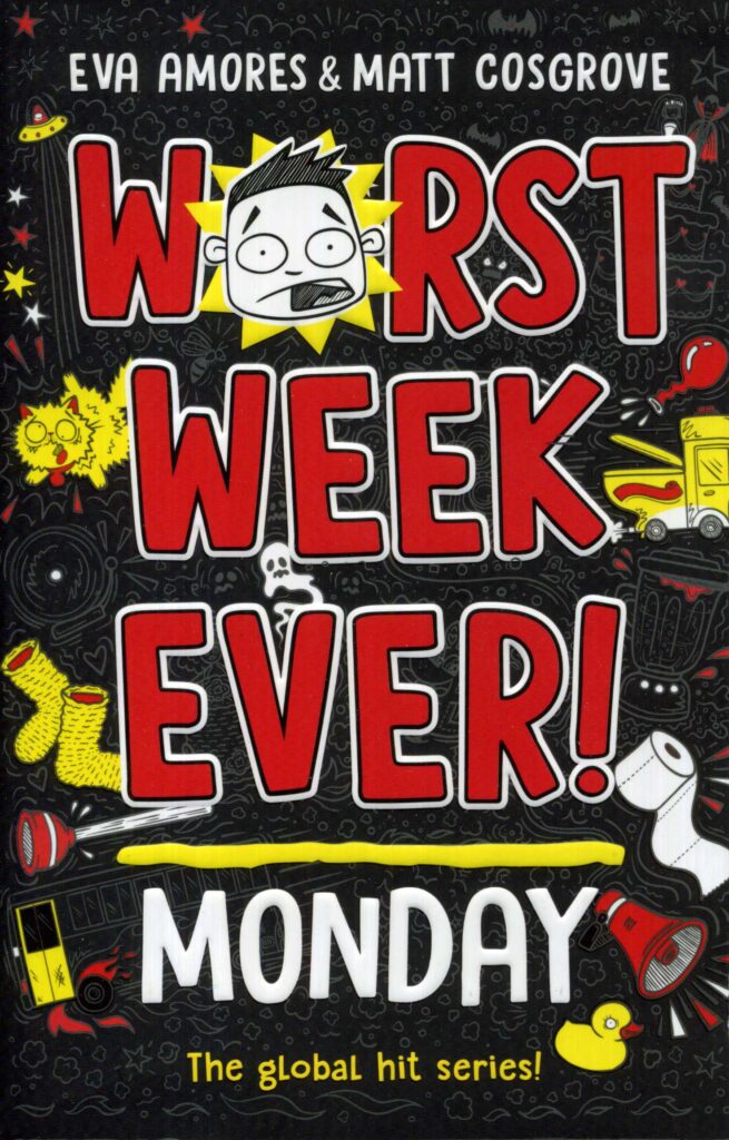 Worst Week Ever: Monday | 9781398521889 - Laburnum House Educational