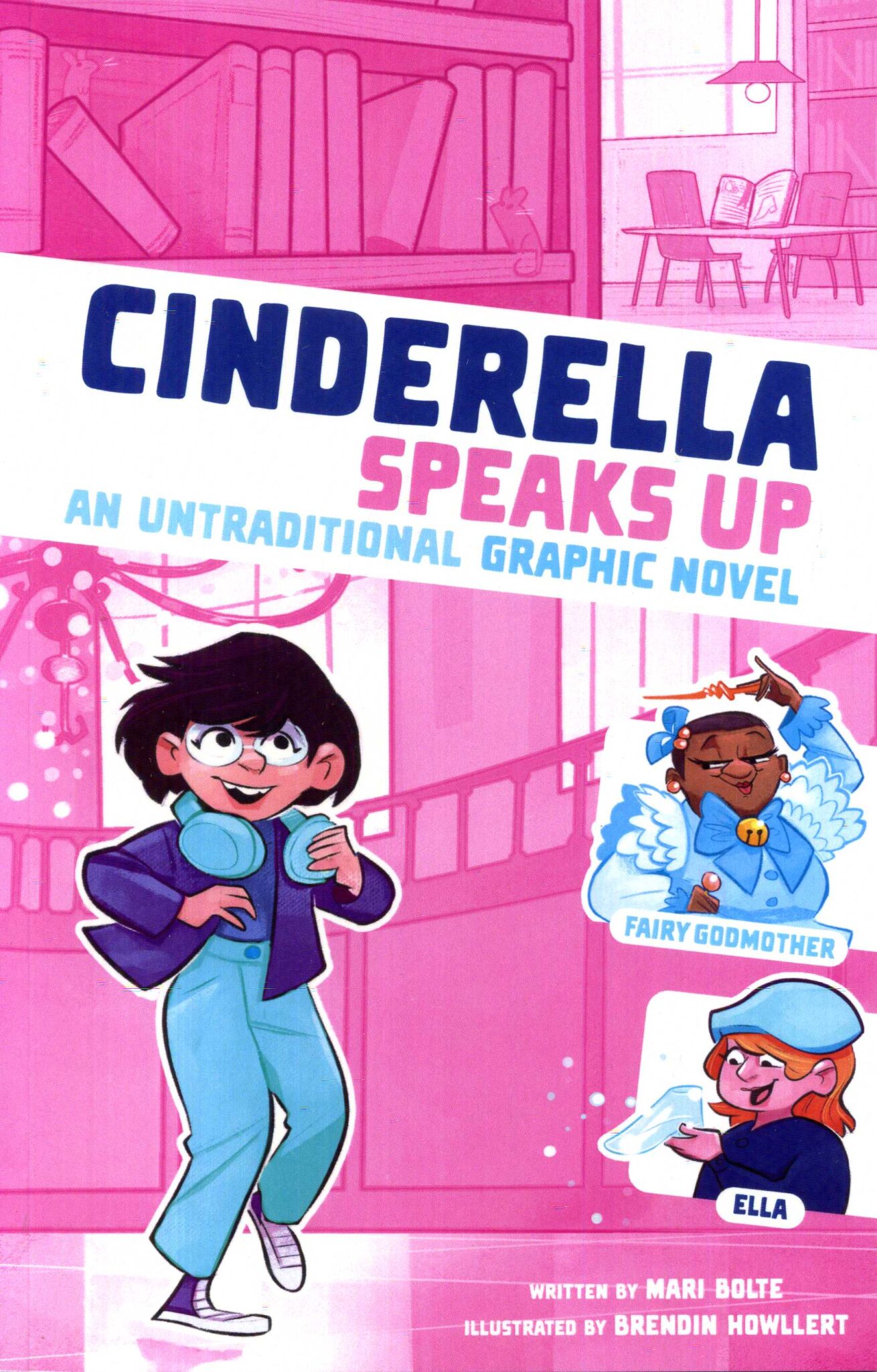 Cinderella Speaks Up (Graphic Novel) - Laburnum House Educational