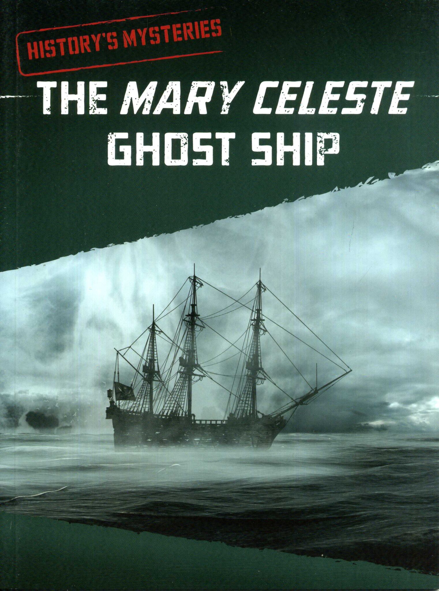 The Mary Celeste Ghost Ship - Laburnum House Educational