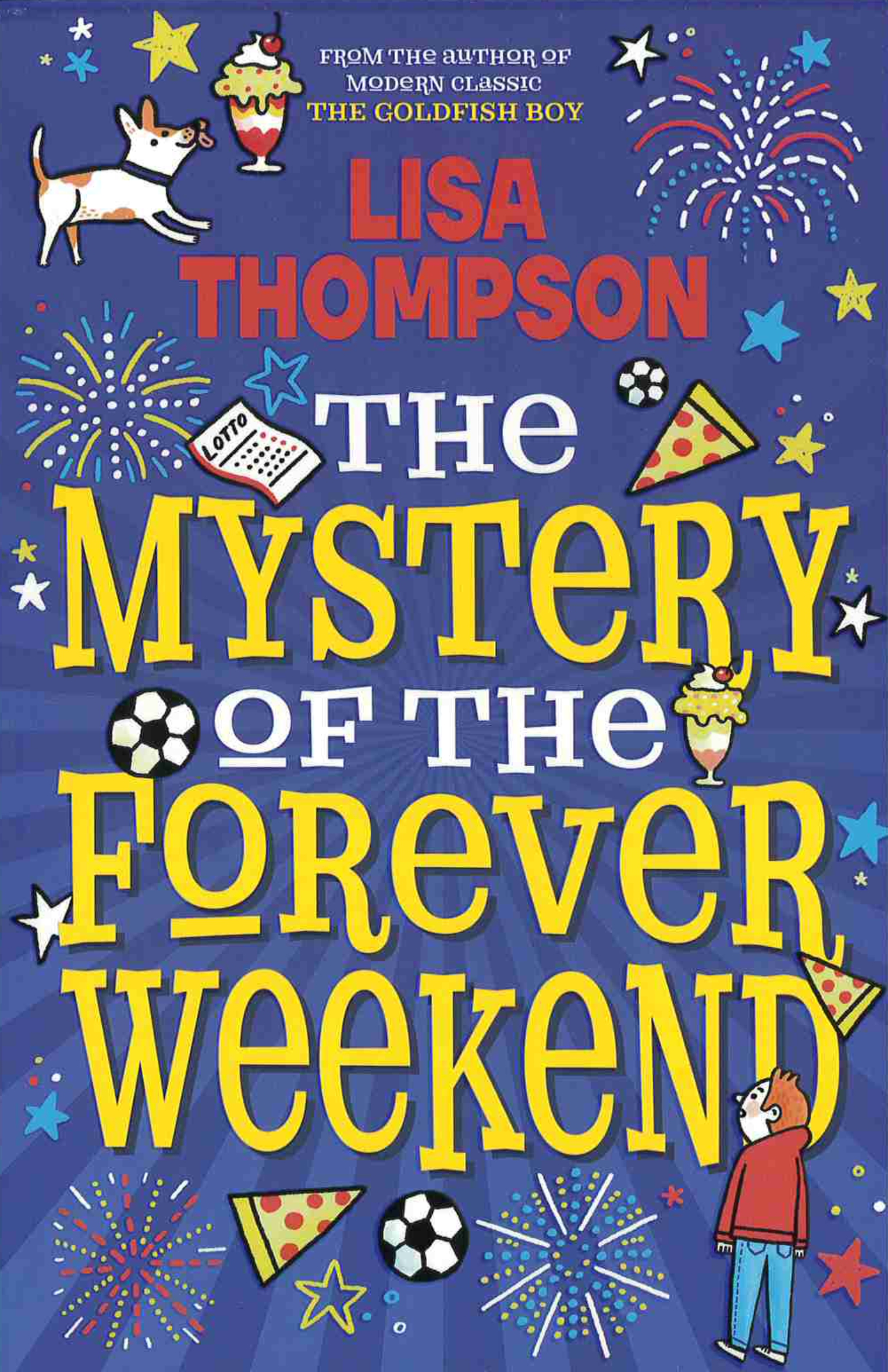 The Mystery of the Forever Weekend -9780702322648 - Laburnum House ...