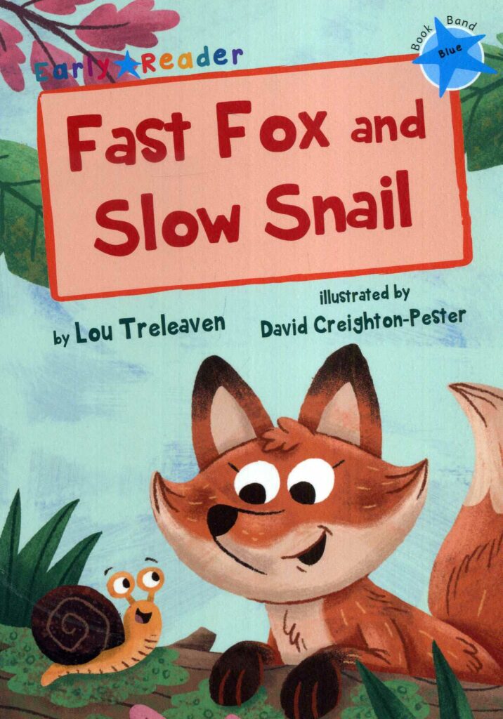 Fast Fox and Slow Snail | 9781848862951 - Laburnum House Educational