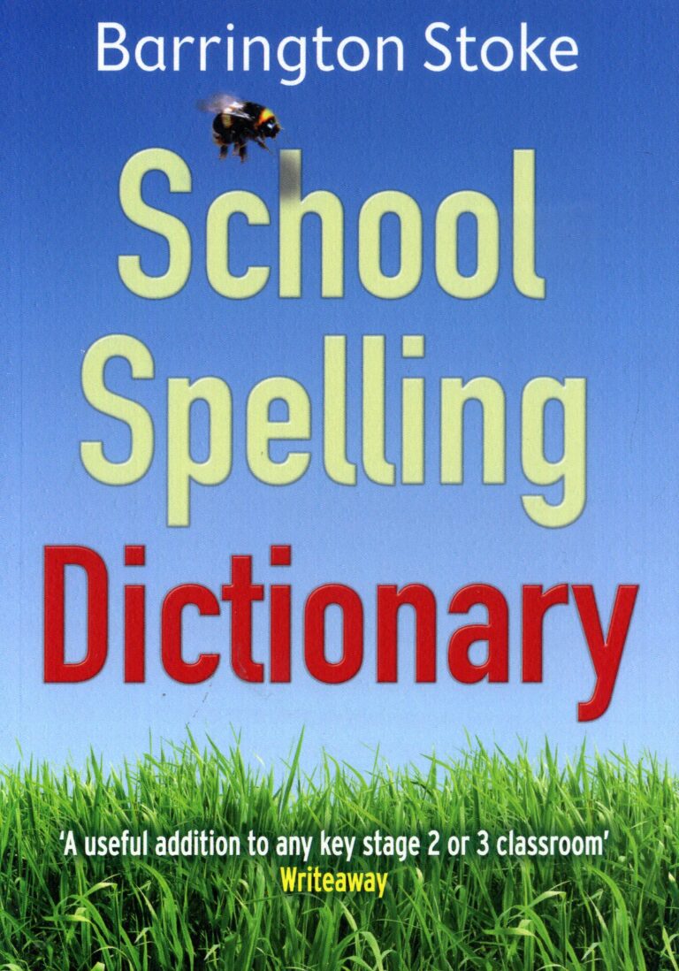 The School Spelling Dictionary 9781781121511 - Laburnum House Educational